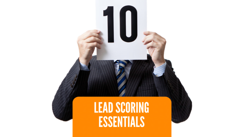 Lead Scoring: Strategies for Maximizing Sales | LeadSync