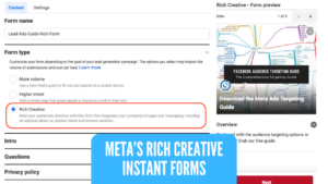 Using Facebook's Rich Creative Instant Forms for Lead Gen
